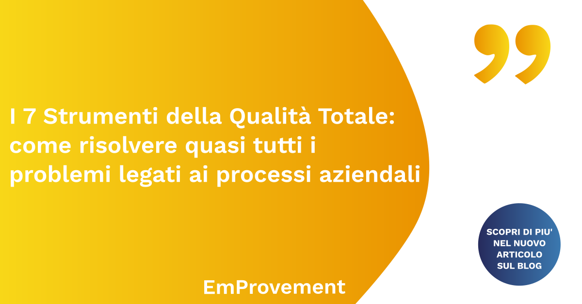 I Sette strumenti della qualità totale